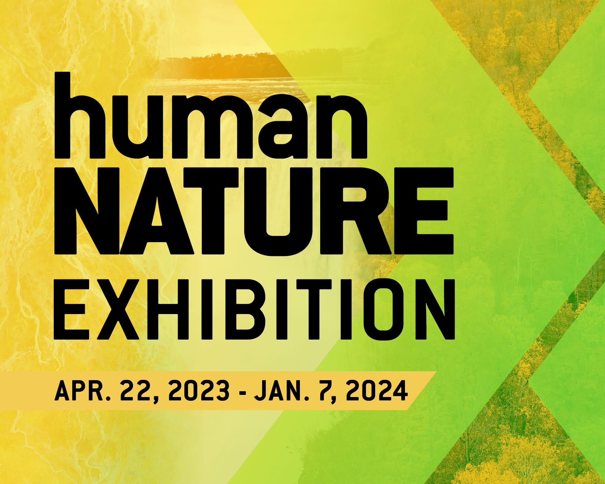 Human NATURE The Exchange Niagara Falls